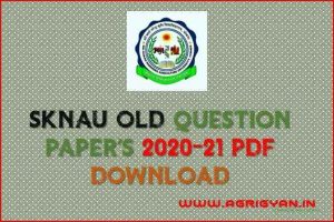 SKNAU OLD Question Paper's PDF Download 2020-21