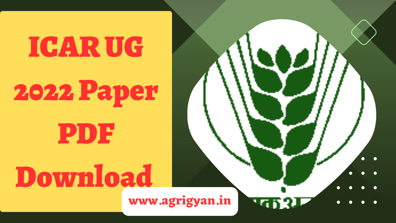 ICAR UG 2022 Papers PDF Download